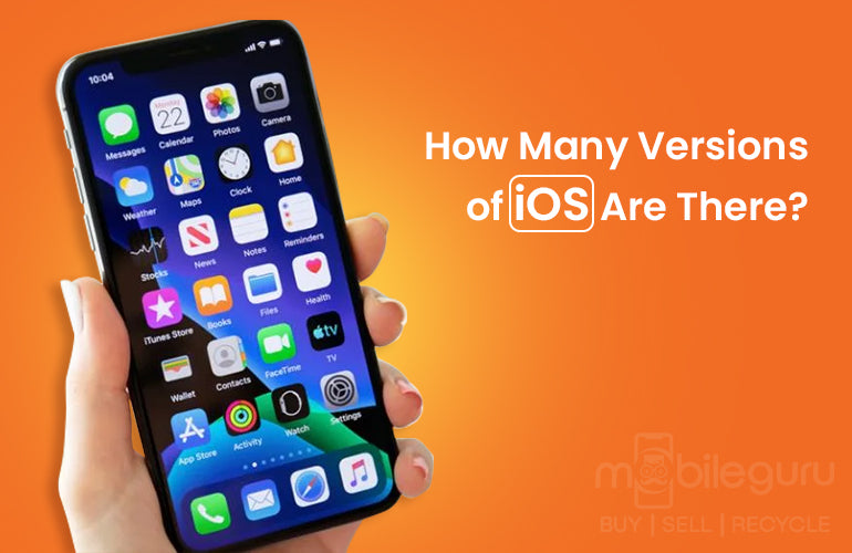 How Many Versions of iOS Are There? – Mobile Guru